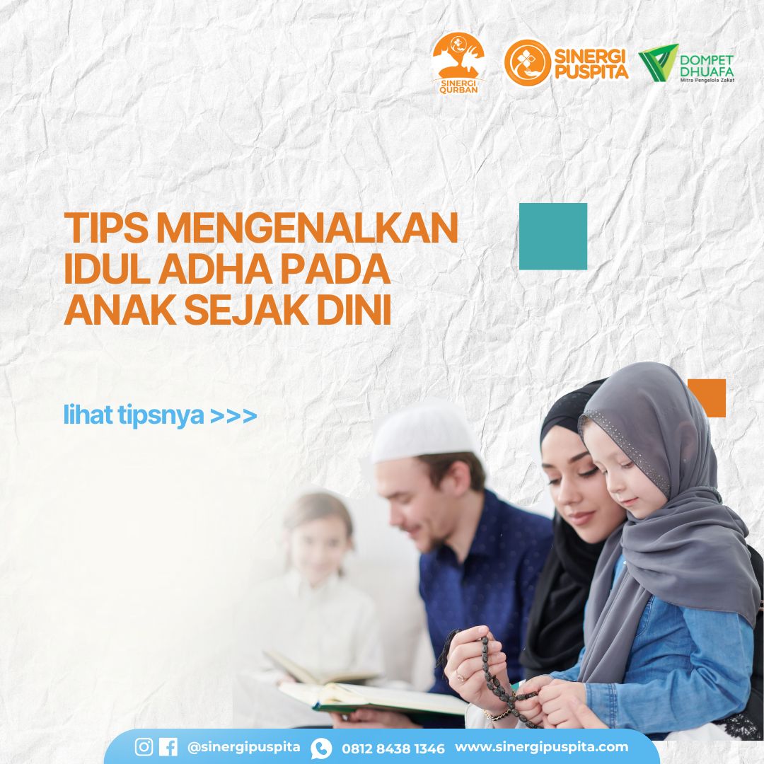Tips Mengenalkan Idul Adha Pada Anak Sejak Dini